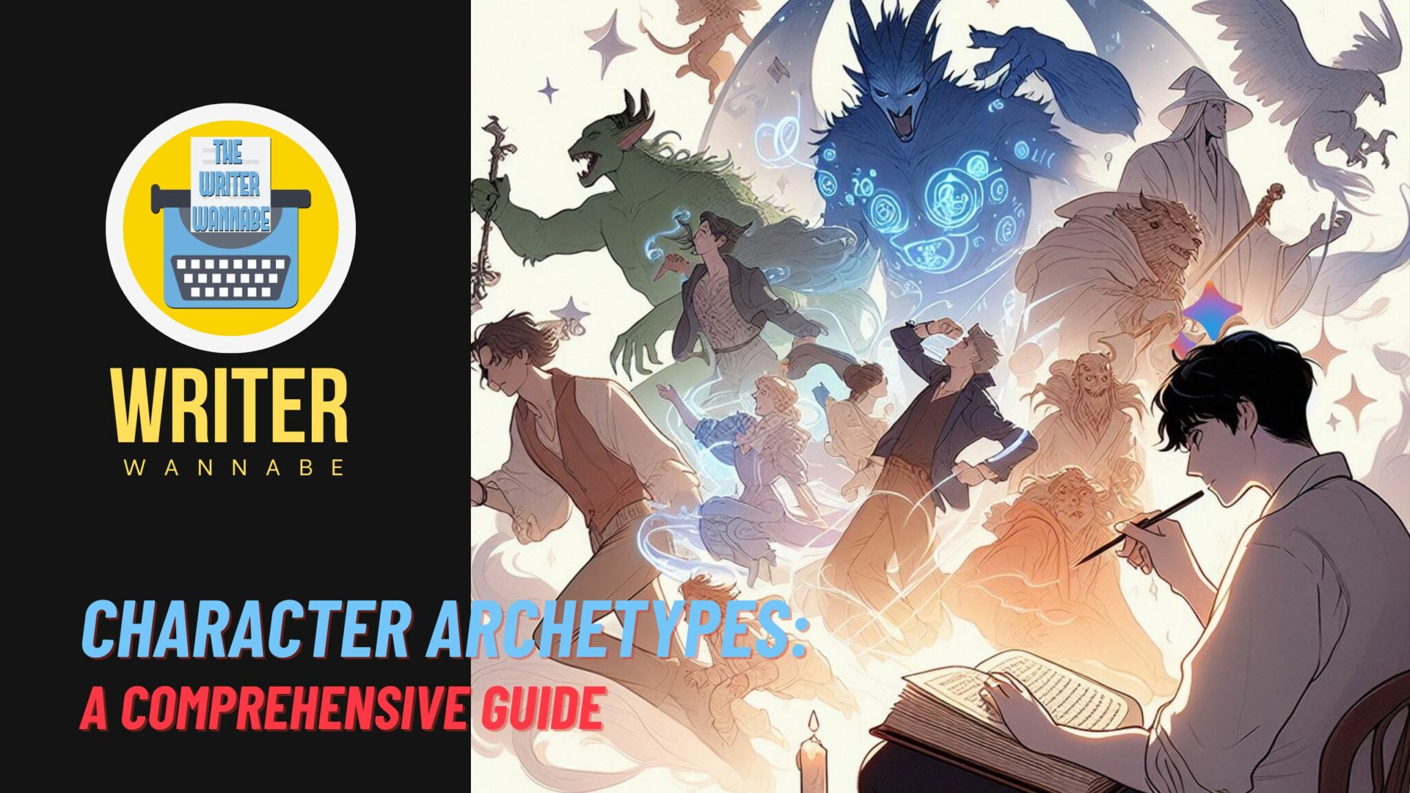 Character Archetypes: A comprehensive guide - The Writer Wannabe Character Archetypes: A comprehensive guide - The Writer Wannabe